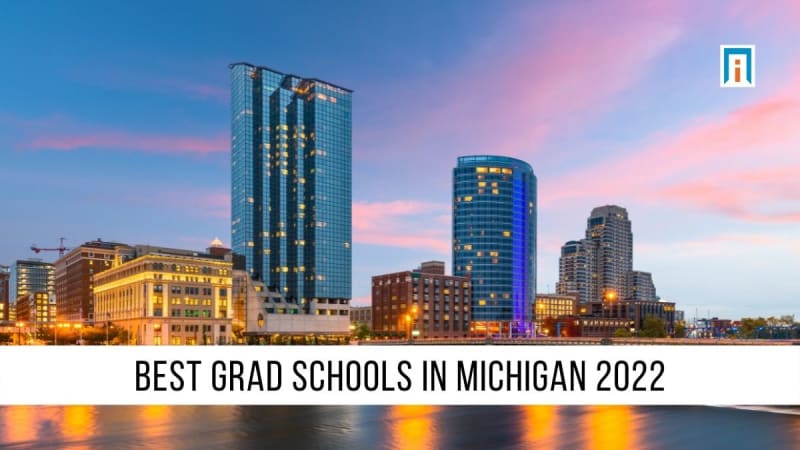 Best Grad Schools in Michigan 2022 | Academic Influence
