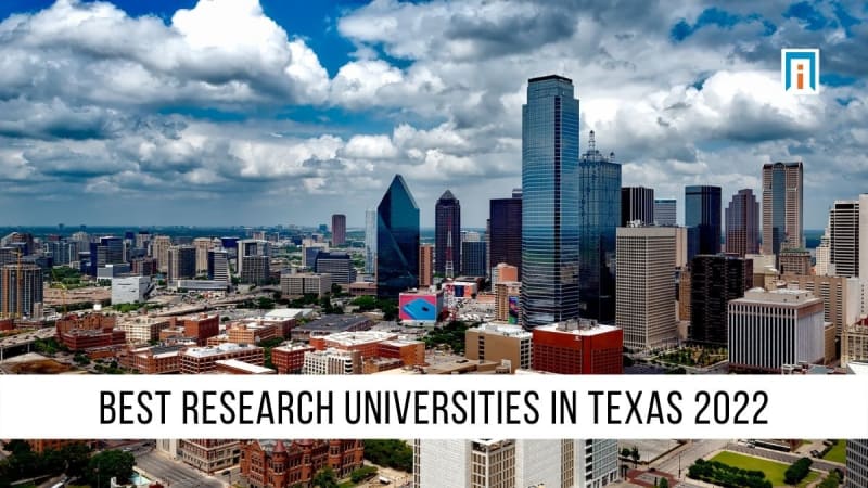Best Research Universities in Texas 2022 | Academic Influence
