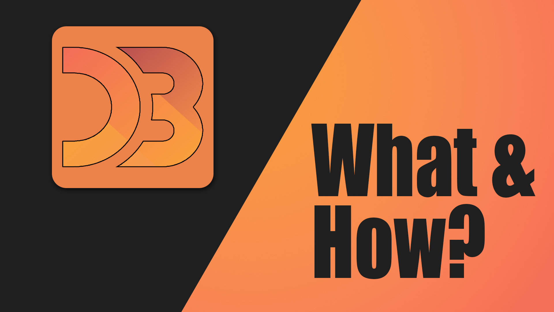 D3.js - The Basics D3.js - The Basics