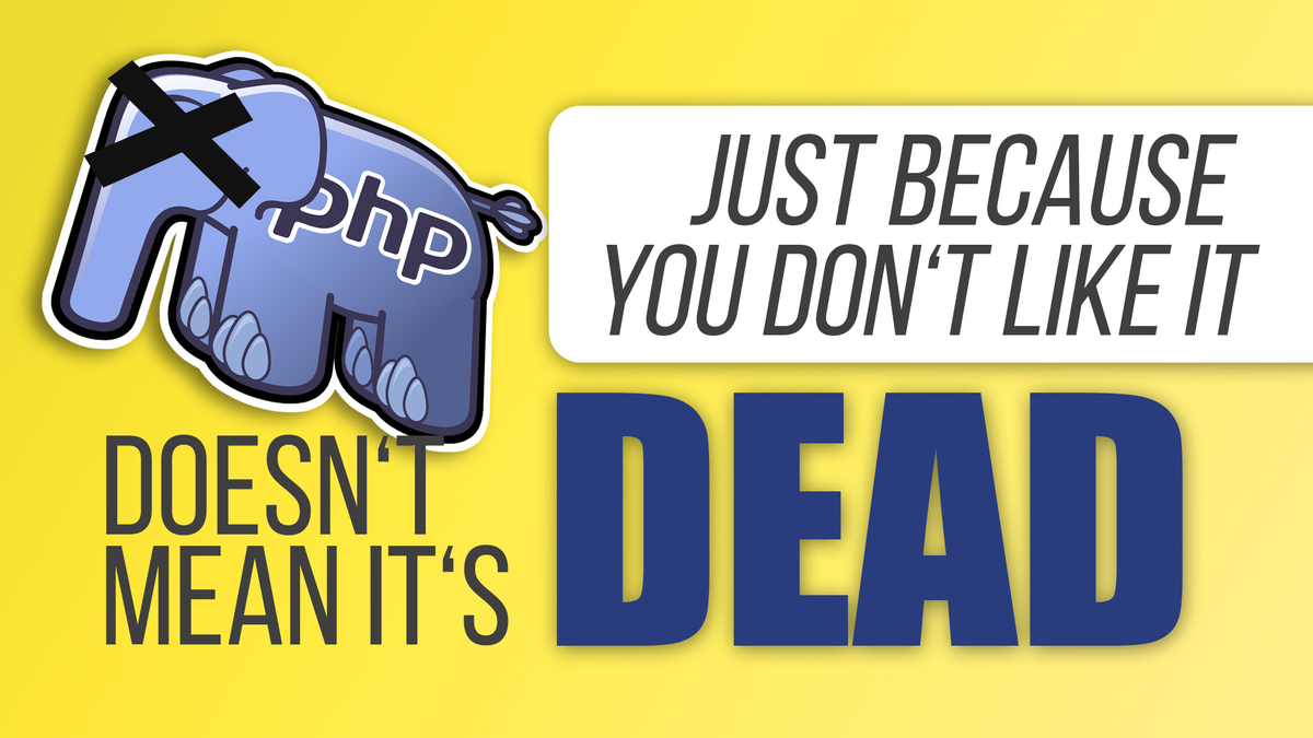 Is PHP Dead? Is PHP Dead?