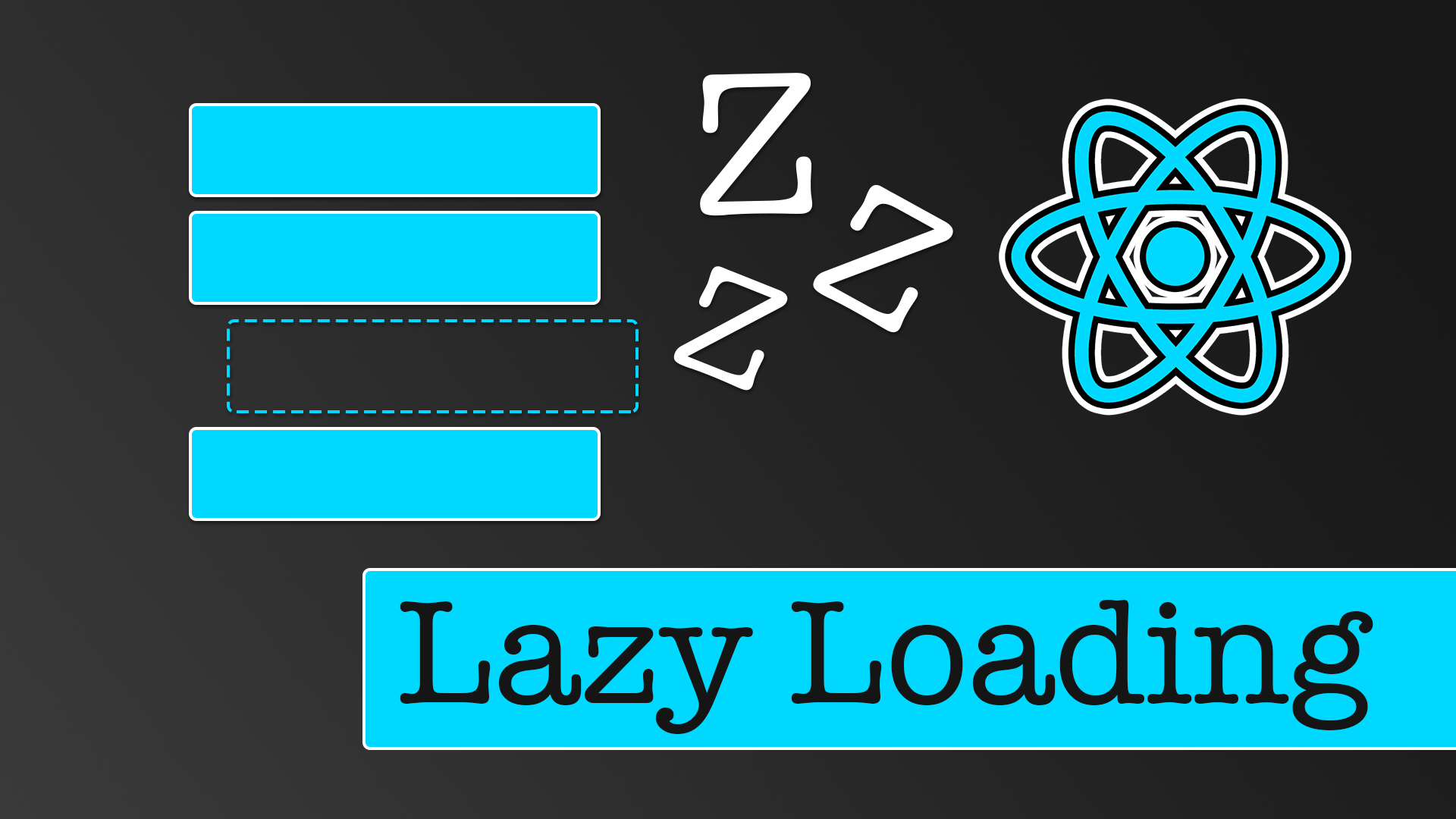 Implementing Lazy Loading in React Apps Implementing Lazy Loading in React Apps