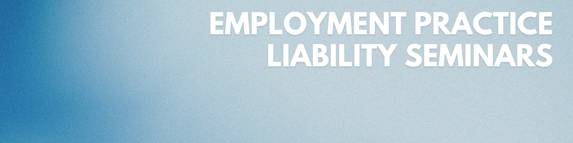 Employment Practice Liability - Collinsville, Mon, May 12th, 2025 @ 8: ...