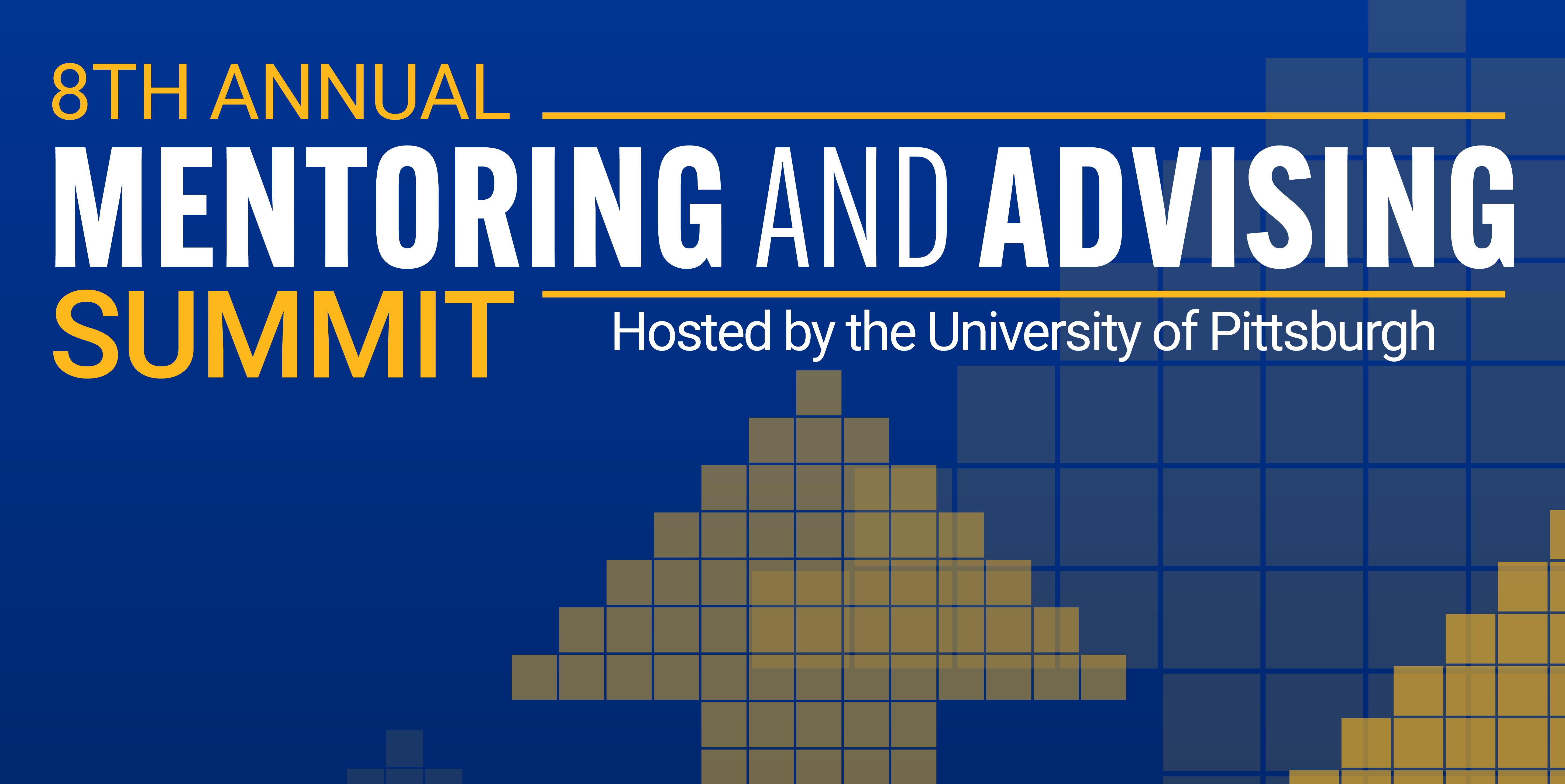 2025 University of Pittsburgh Mentoring and Advising Summit, Fri, Mar ...