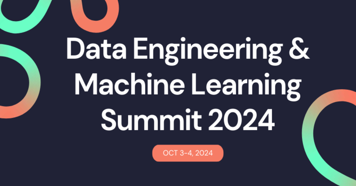 Data Engineering And Machine Learning Summit 2024, Thu, Oct 3rd, 2024 @ 8:00 AM Accelevents