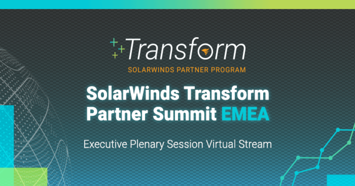 About - Event Page | 2023 SolarWinds® Virtual EMEA Executive Plenary