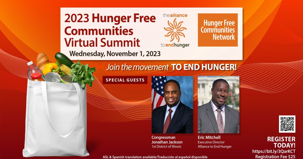 2023 Hunger Free Communities Virtual Summit, Wed, Nov 1st, 2023 @ 10:00 ...