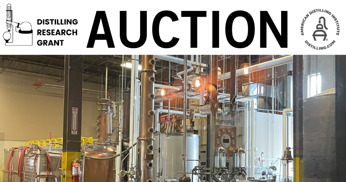2023 Distilling Research Grant Auction ,Thu, May 18th, 2023 @ 10:28 AM ...