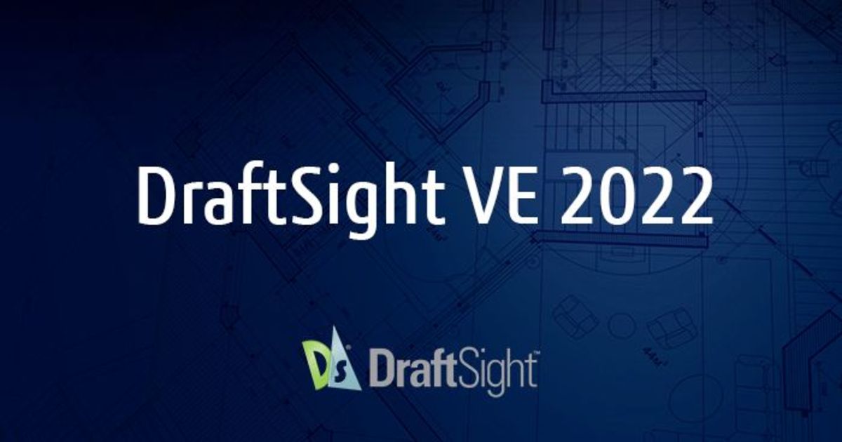 DraftSight VE 2022, Tue, Oct 25th, 2022 @ 9:30 AM Accelevents