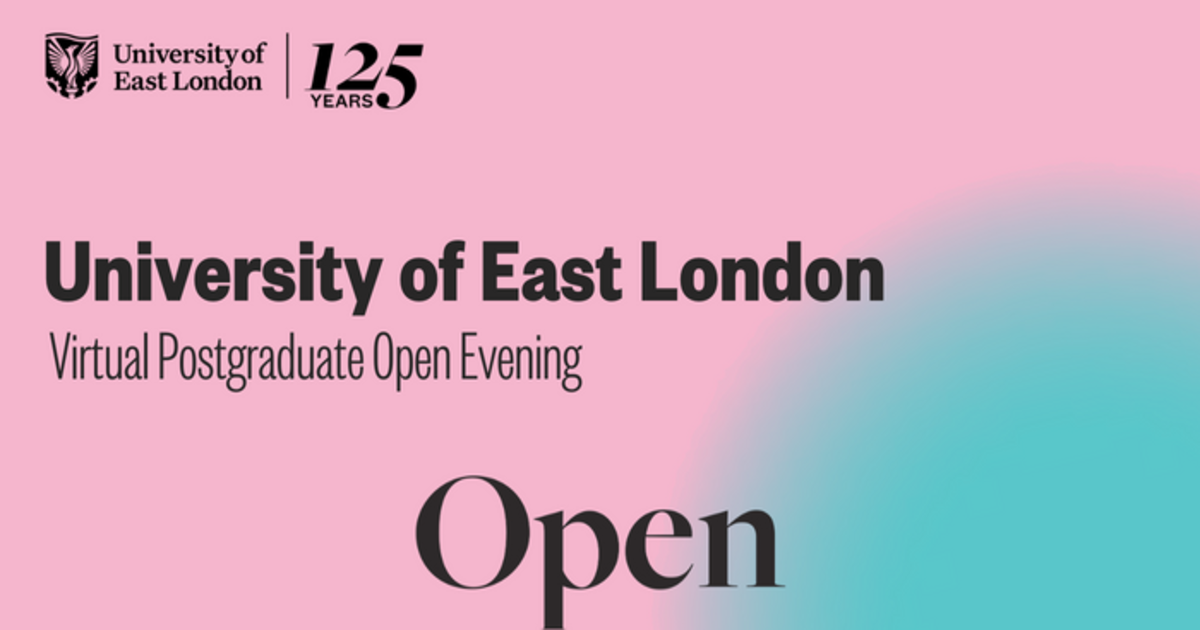 UEL Postgraduate Open Evening - 29th March , Wed, Mar 29th, 2023 @ 5:00 ...