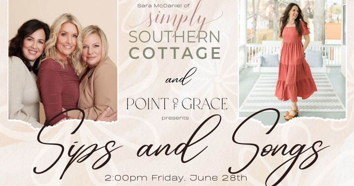 Simply Southern Sips and Songs FRIDAY Afternoon Tea, Fri, Jun 28th ...