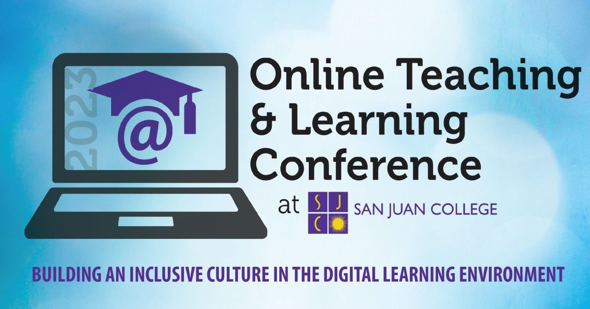 Online Teaching and Learning Conference, Fri, Apr 7th, 2023 @ 8:30 AM ...
