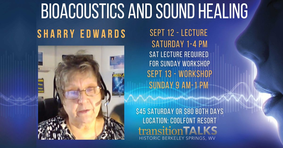 Sharry Edwards - September 12th - 13th 2020, Sat, Sep 12th, 2020 @ 9:00 ...