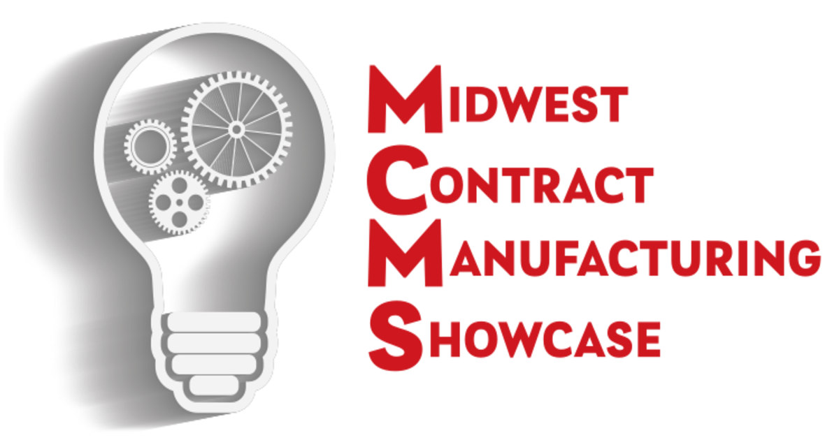 Midwest Contract Manufacturing Showcase, Wed, Oct 22nd, 2025 @ 9:00 AM ...