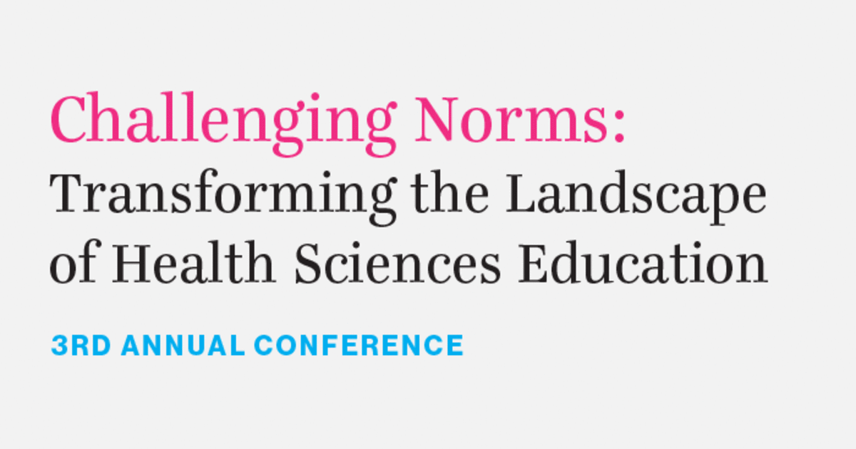 Transforming Health Sciences Education Together , Tue, Oct 21st, 2025 ...