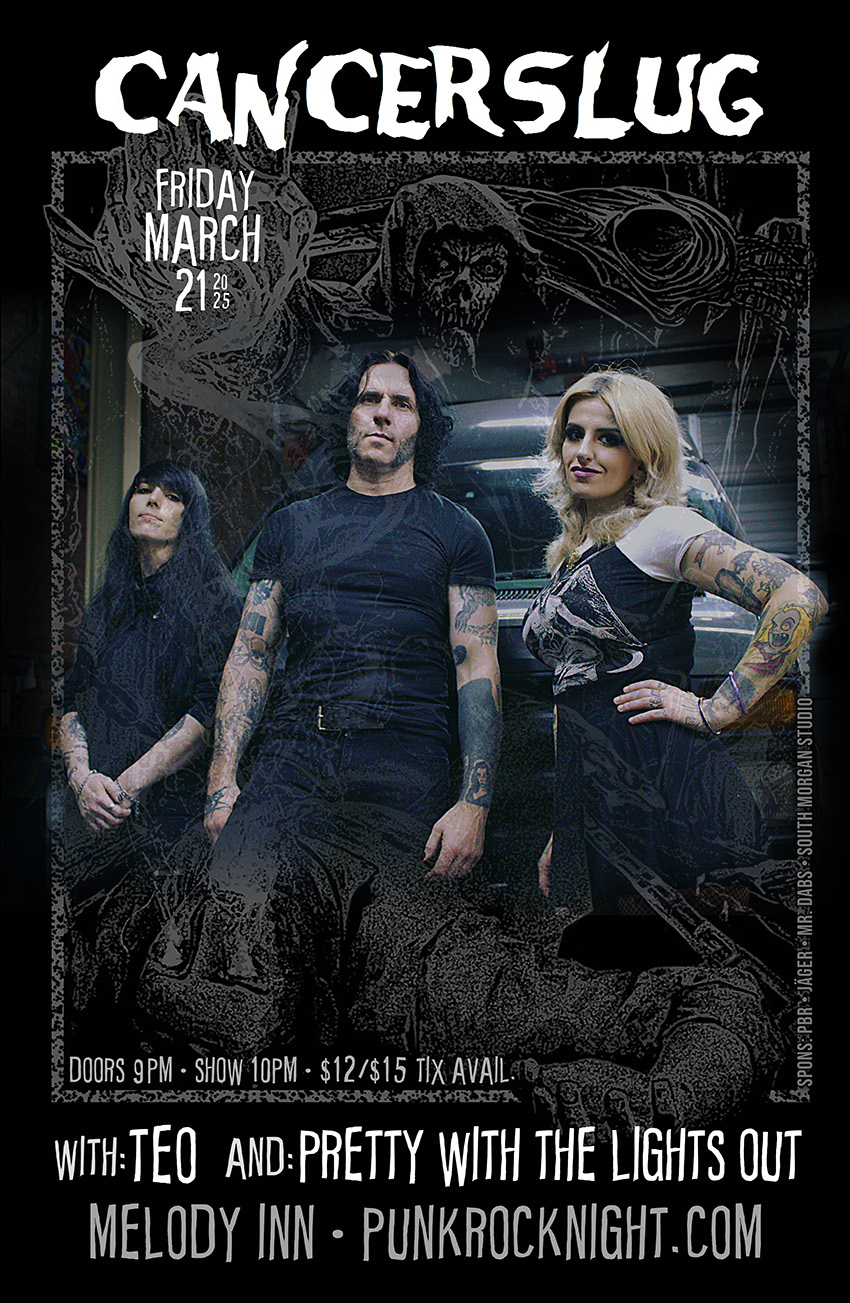 CANCERSLUG, TEO, Pretty With the Lights Out, Fri, Mar 21st, 2025 @ 10: ...