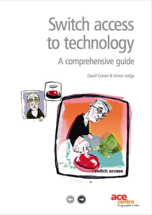 Switch Access to Technology | Ace Centre