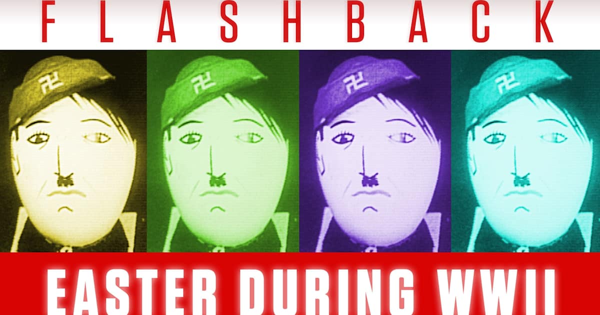 Easter During WWII Featured ‘Hitler Eggs’ With Moustaches | HISTORY