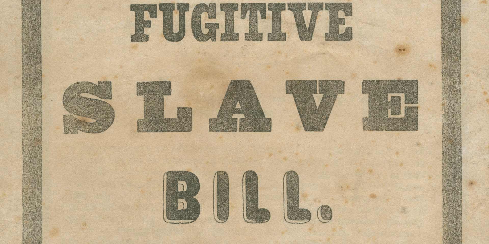 Fugitive Slave Acts - Definition, 1793 & 1850 | HISTORY