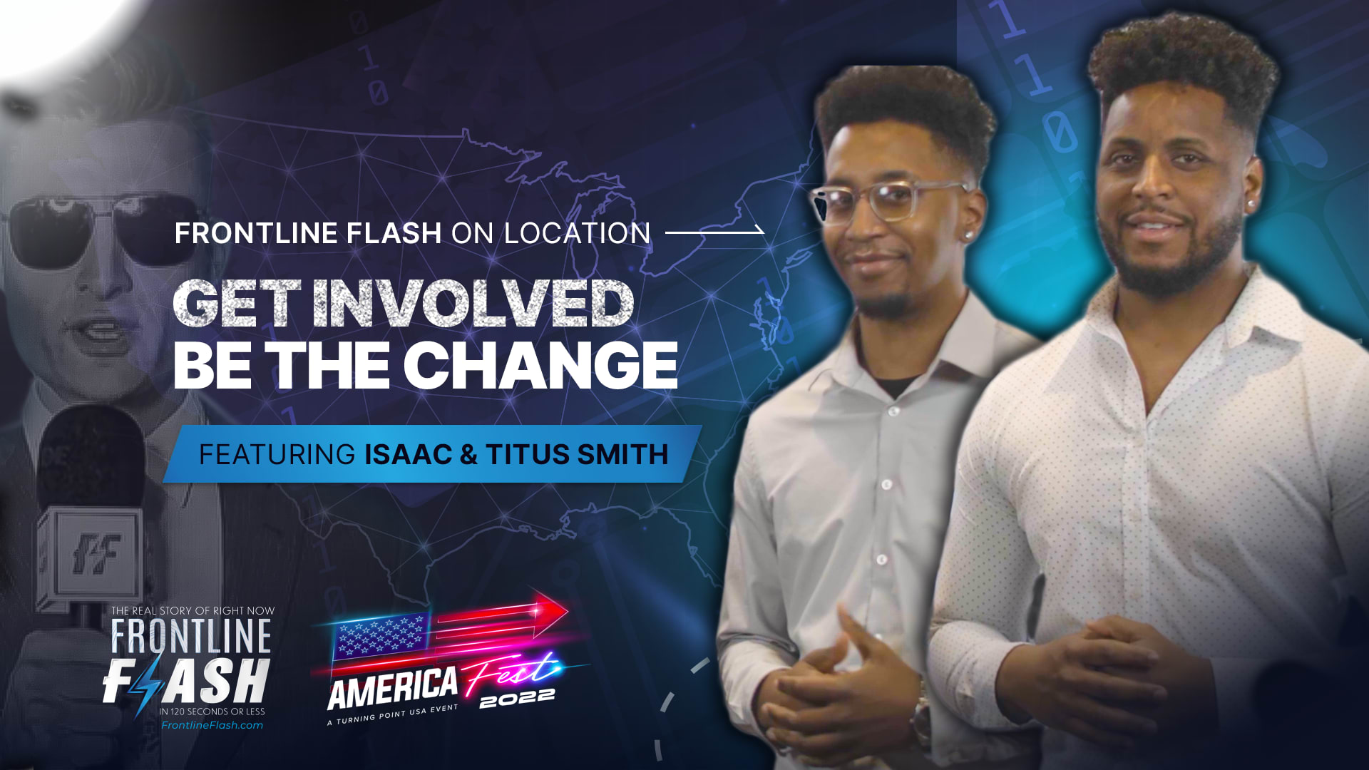 Frontline Flash™ On Location: ‘Get Involved - Be The Change' with the ...