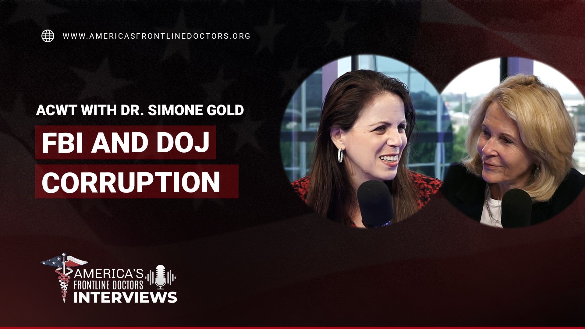 ACWT With Dr. Simone Gold - FBI and DOJ Corruption | America's ...