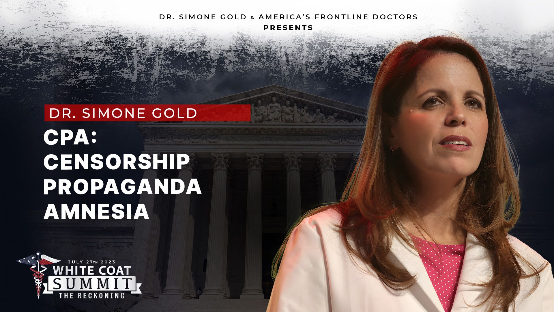 CPA: Censorship, Propaganda, Amnesia by Dr. Simone Gold | America's ...