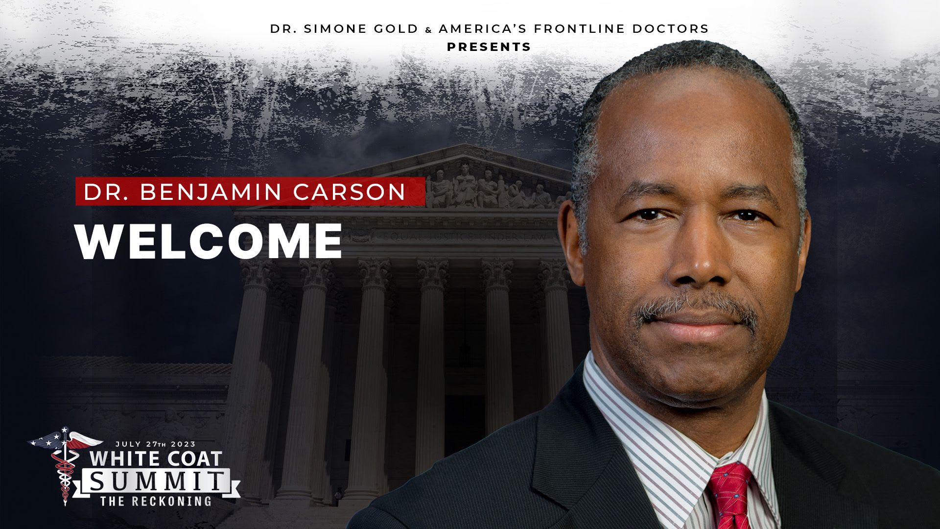 Welcome by Dr. Ben Carson | America's Frontline Doctors