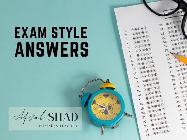 Exam Style Answers (A Level Business) - IGCSE; A Levels Business ...