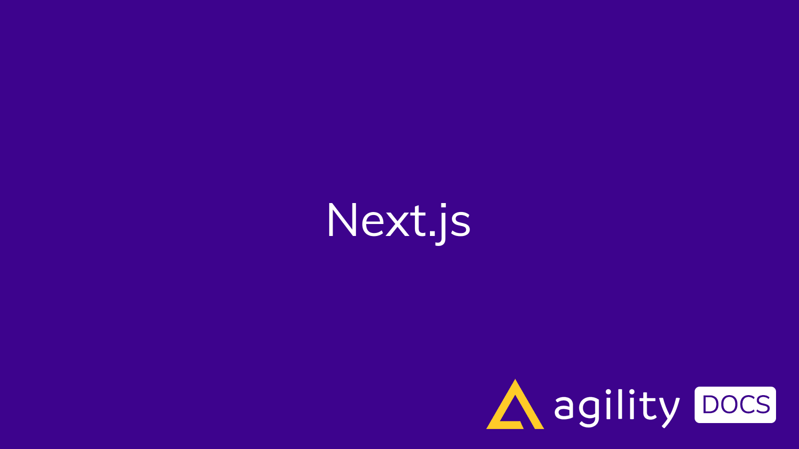 Next.js | Agility Docs