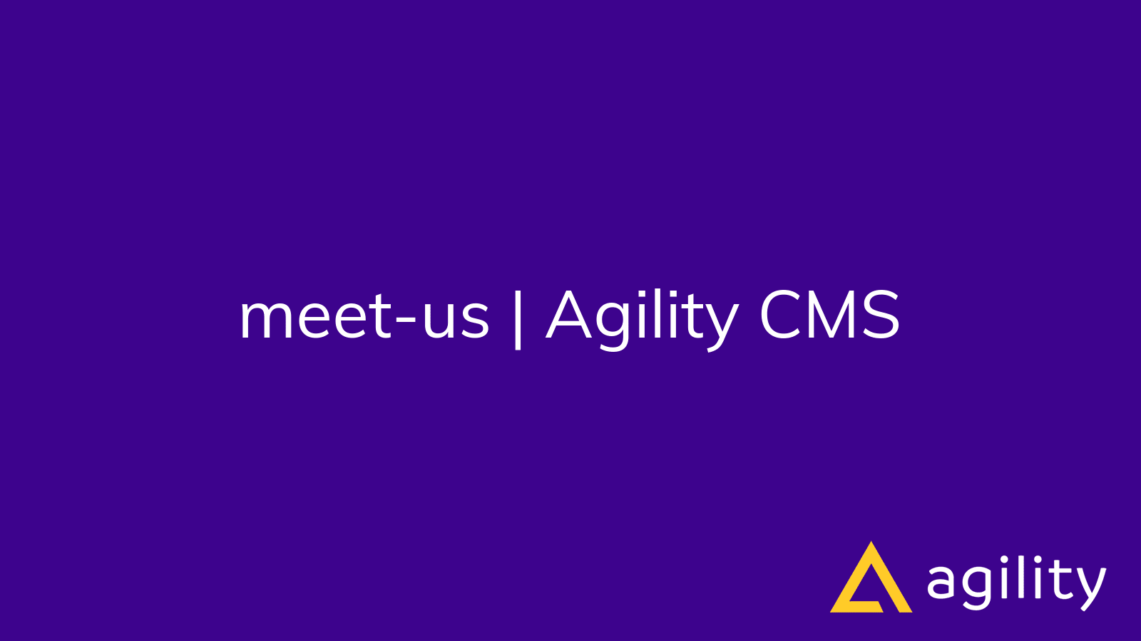 meet-us | Agility CMS