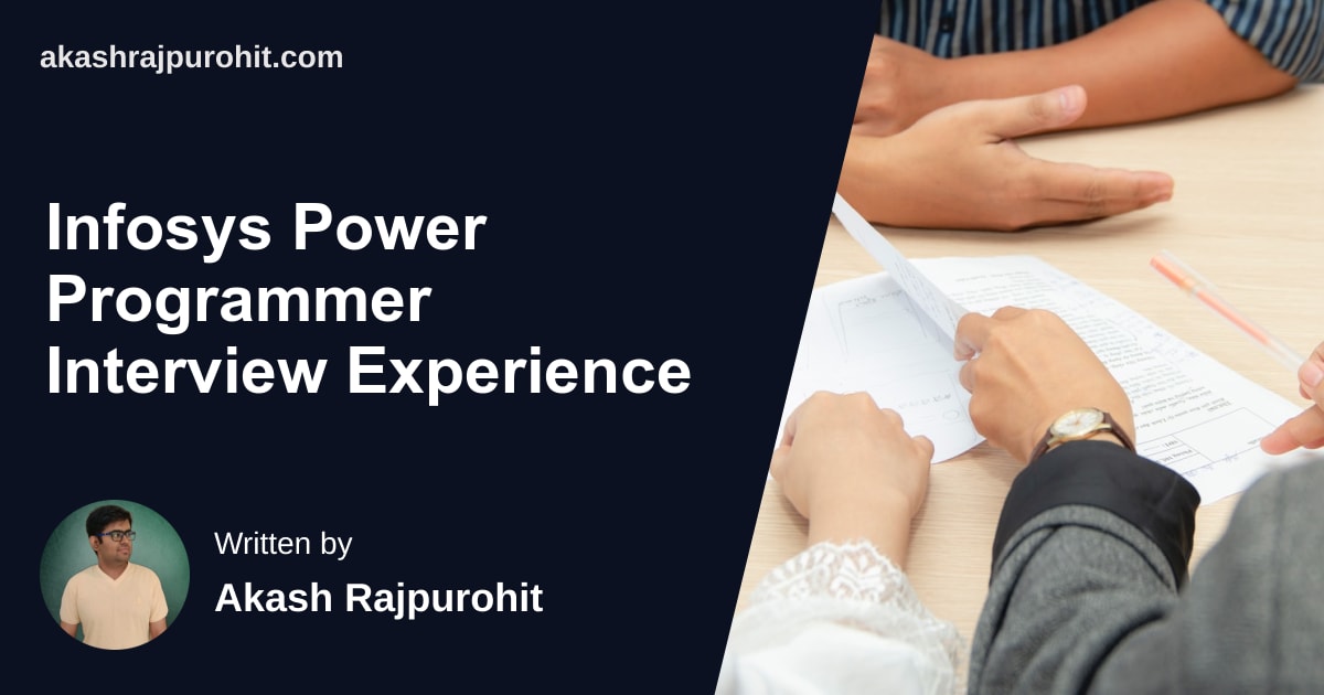 Infosys Power Programmer Interview Experience