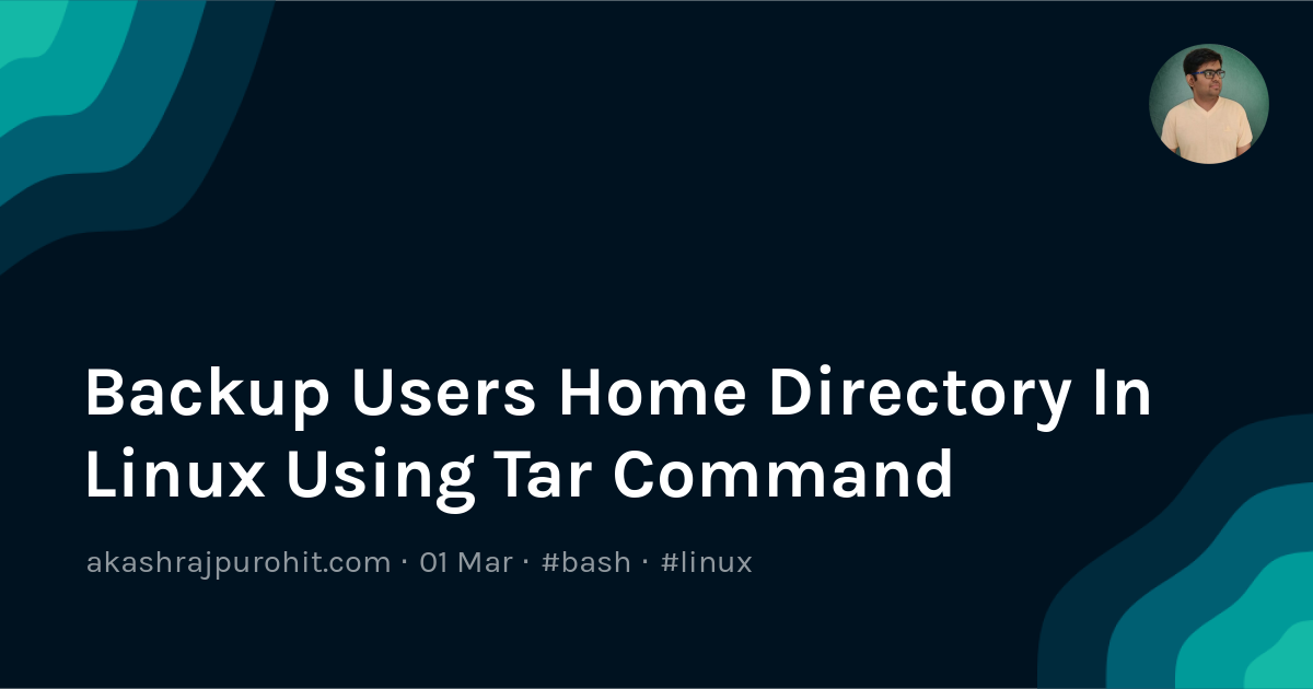 Backup Users Home Directory In Linux Using Tar Command