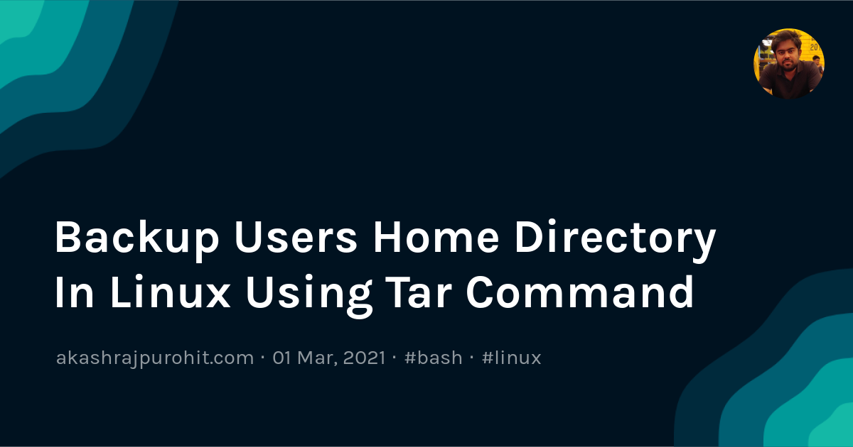 Backup Users Home Directory In Linux Using Tar Command