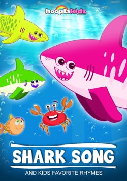 Shark Song & Kids Favorite Rhymes(2016)|allrites:Shark Song & Kids ...