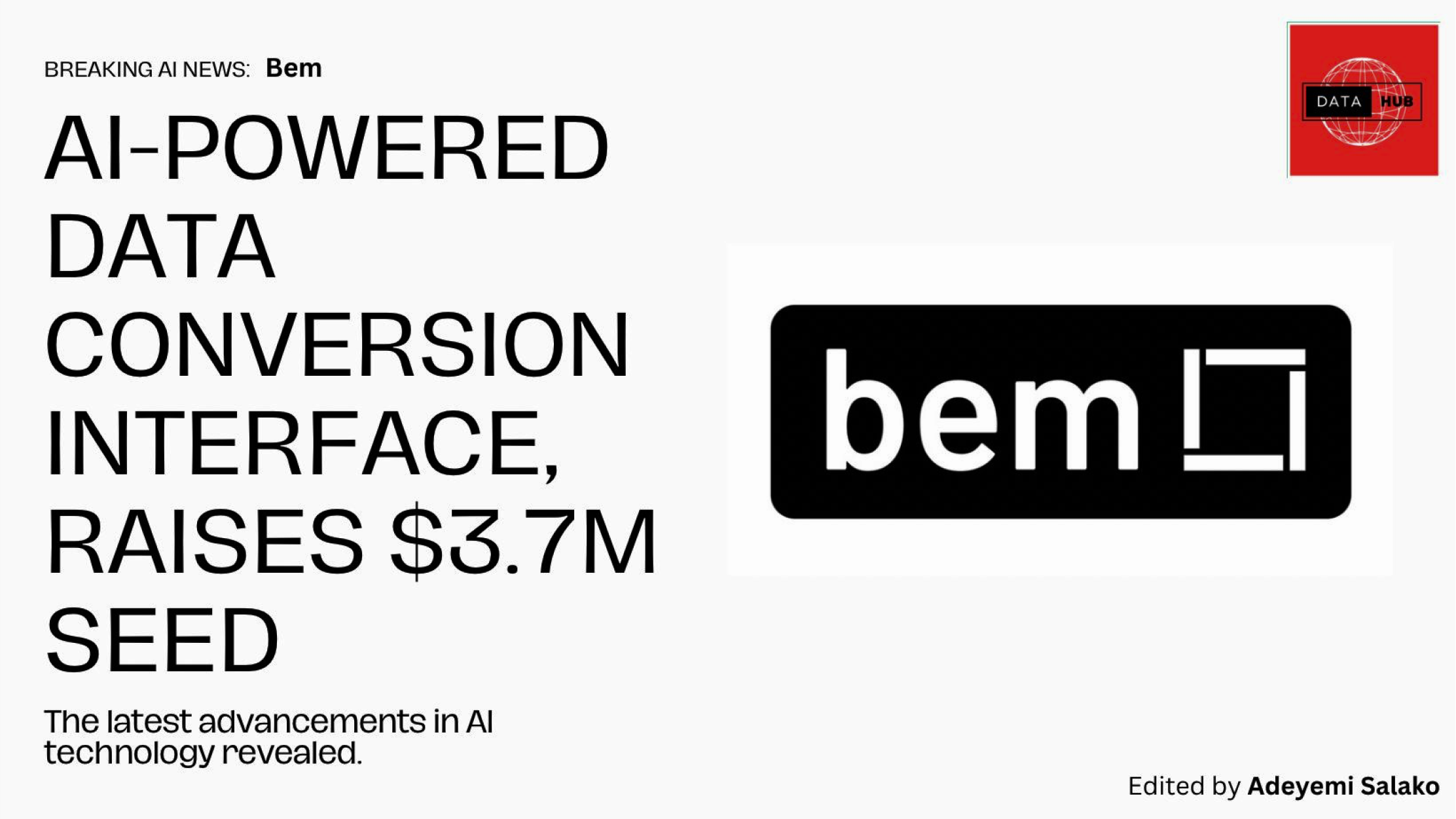 Bem An Ai Powered Data Conversion Interface Raises 37m Seed