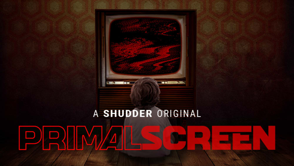 Primal Screen | Ad-Free and Uncut | SHUDDER