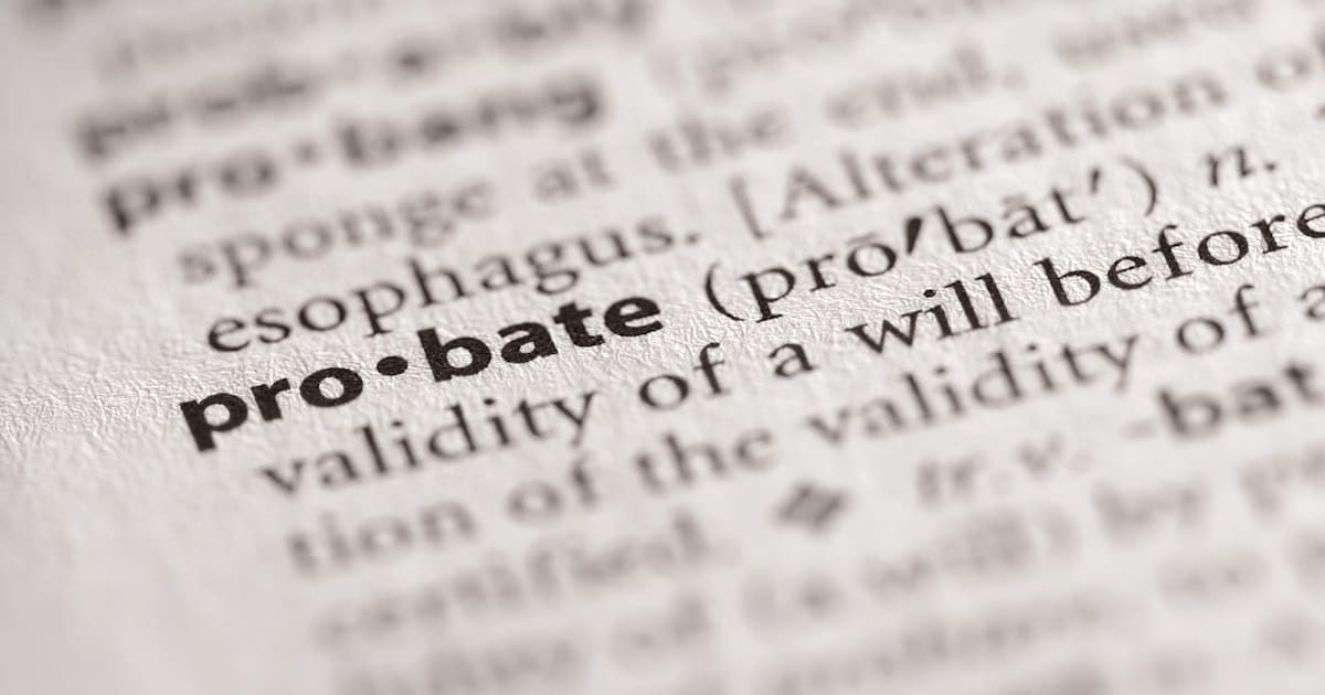 What Is Probate? (And Is It Bad?)