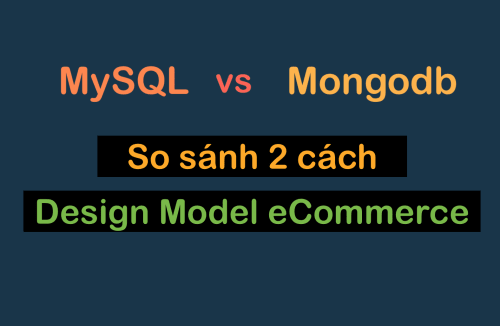 Mysql Thiết Kế Model Products Trong Ecommerce Thế Nào Làm Sao Giống Mongodb