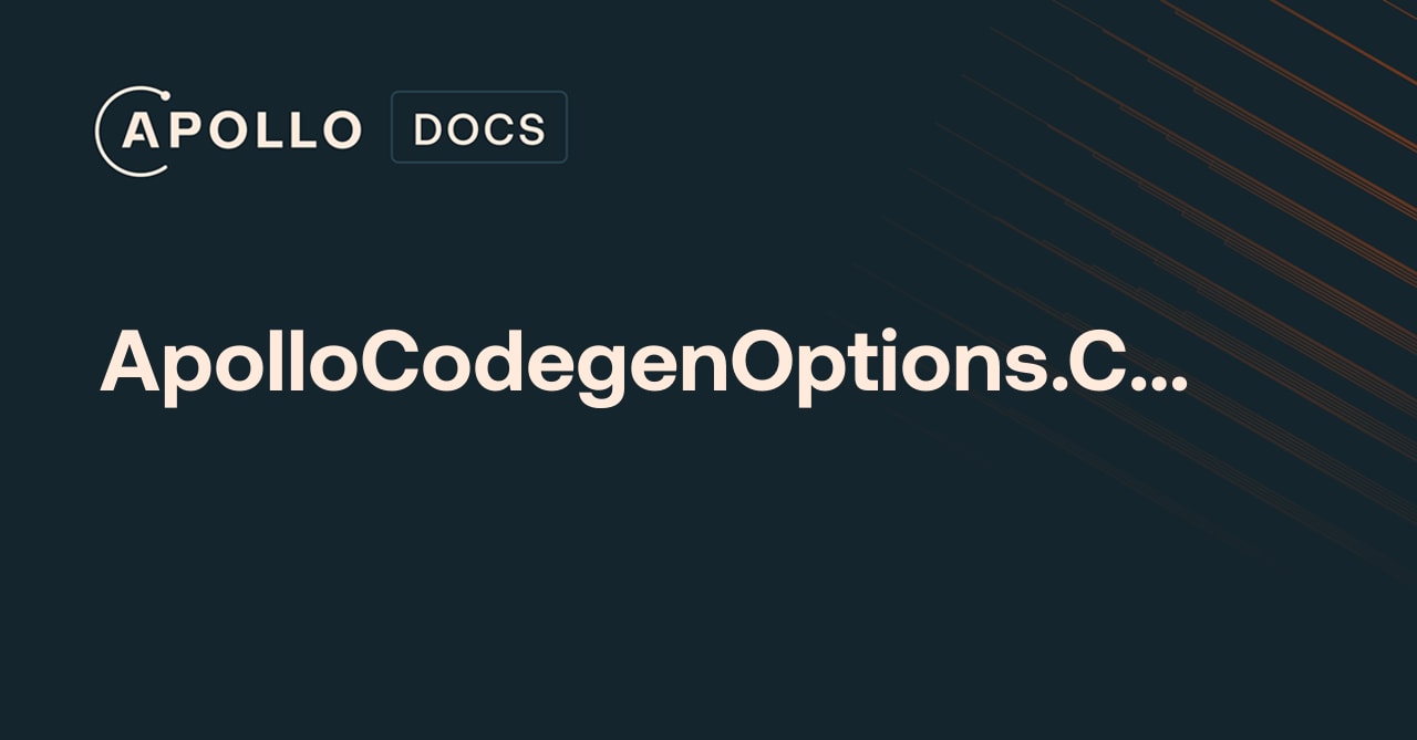 ApolloCodegenOptions.CodeGenerationEngine - Apollo GraphQL Docs