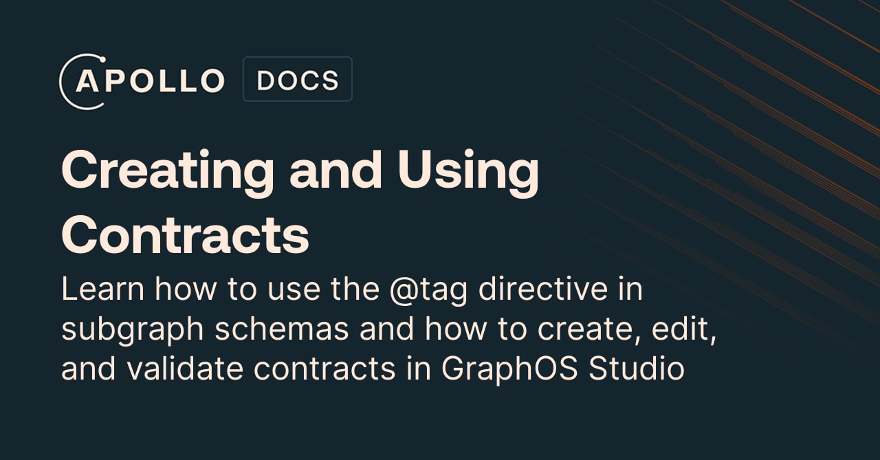 Creating and Using Contracts - Apollo GraphQL Docs