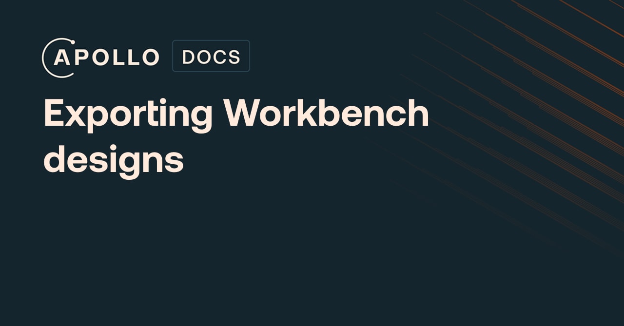Exporting Workbench designs - Apollo GraphQL Docs