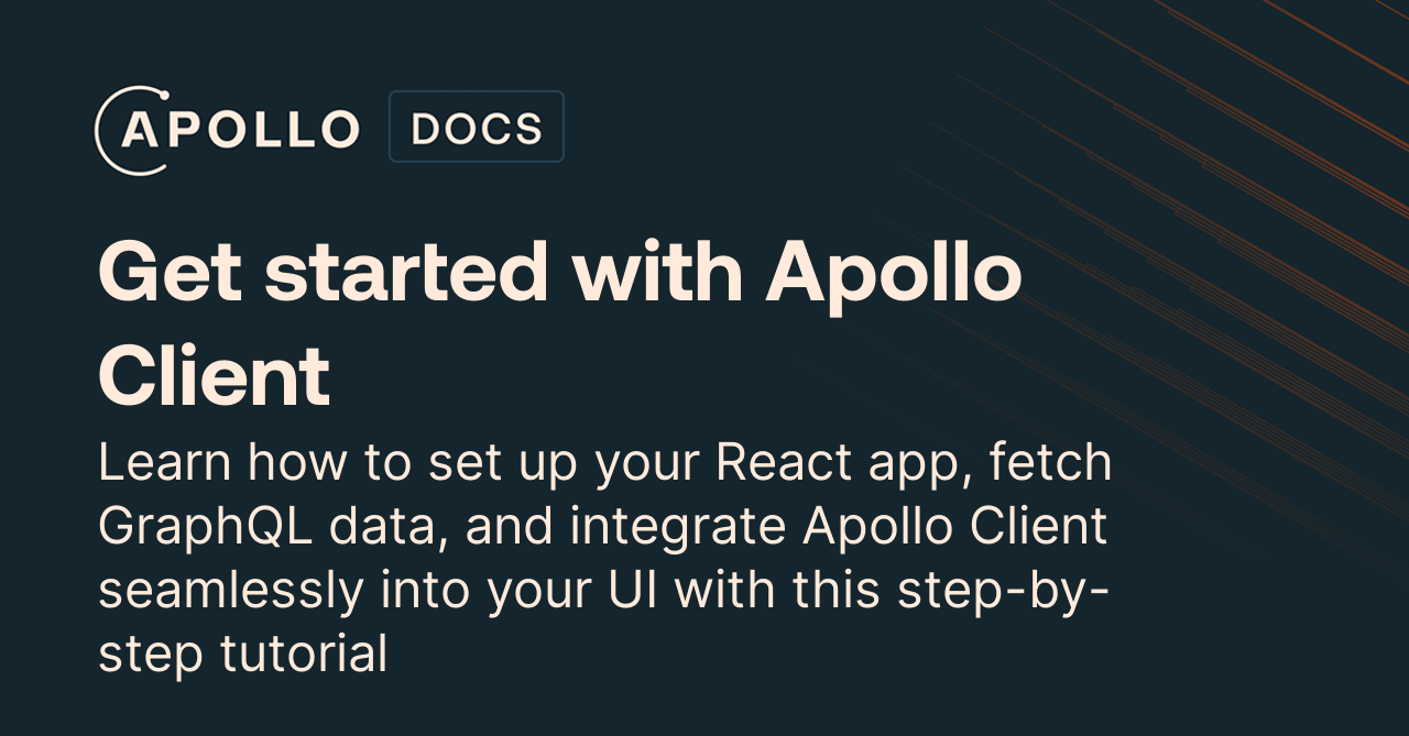 Get started with Apollo Client - Apollo GraphQL Docs