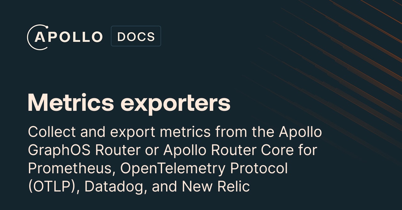 Metrics exporters - Apollo GraphQL Docs