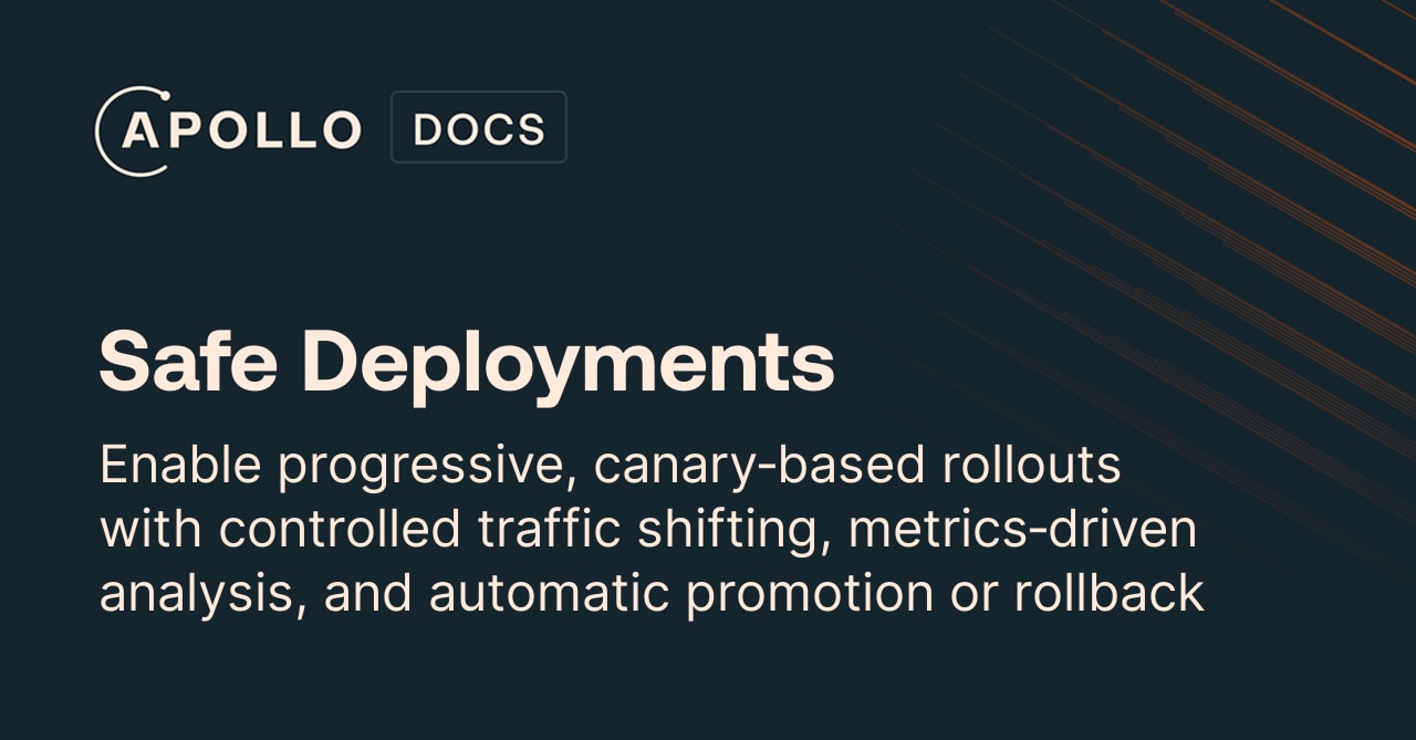 Safe Deployments - Apollo GraphQL Docs