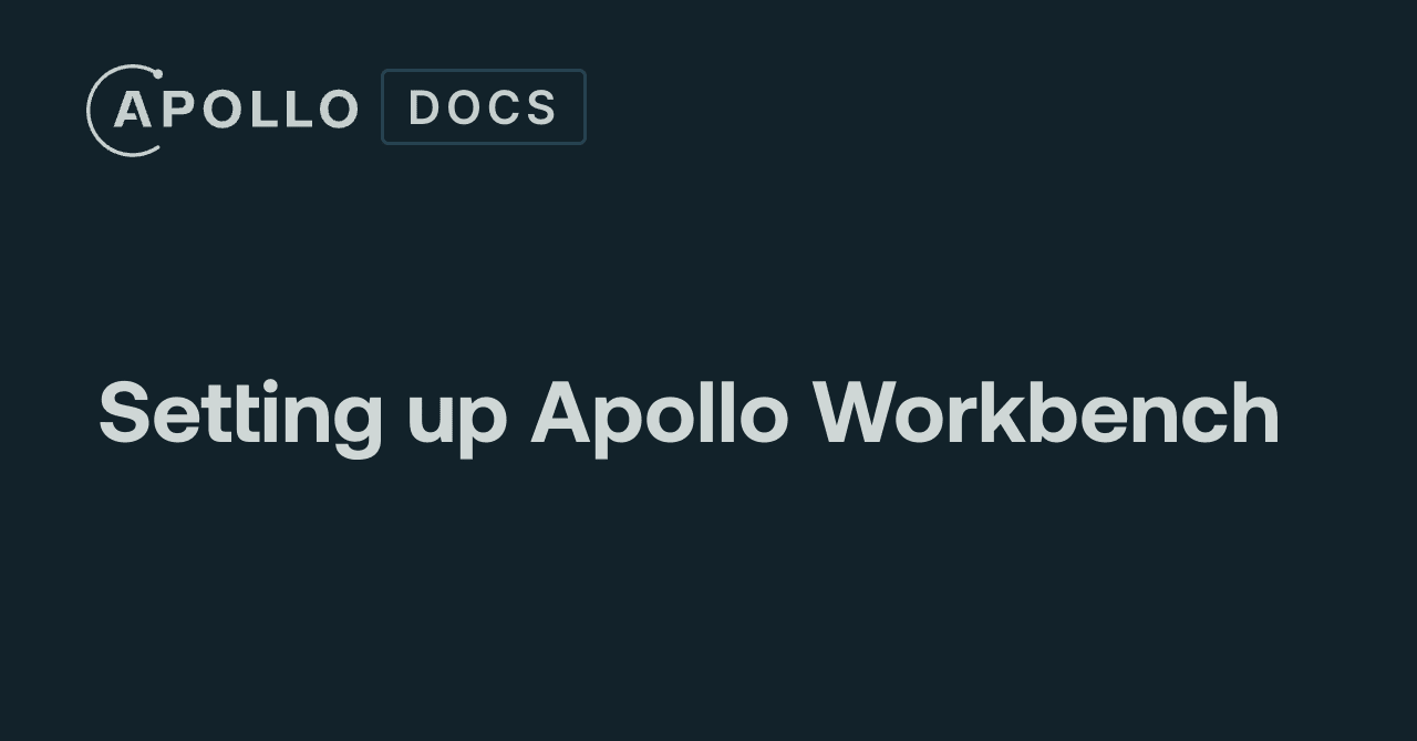 Setting up Apollo Workbench - Apollo GraphQL Docs
