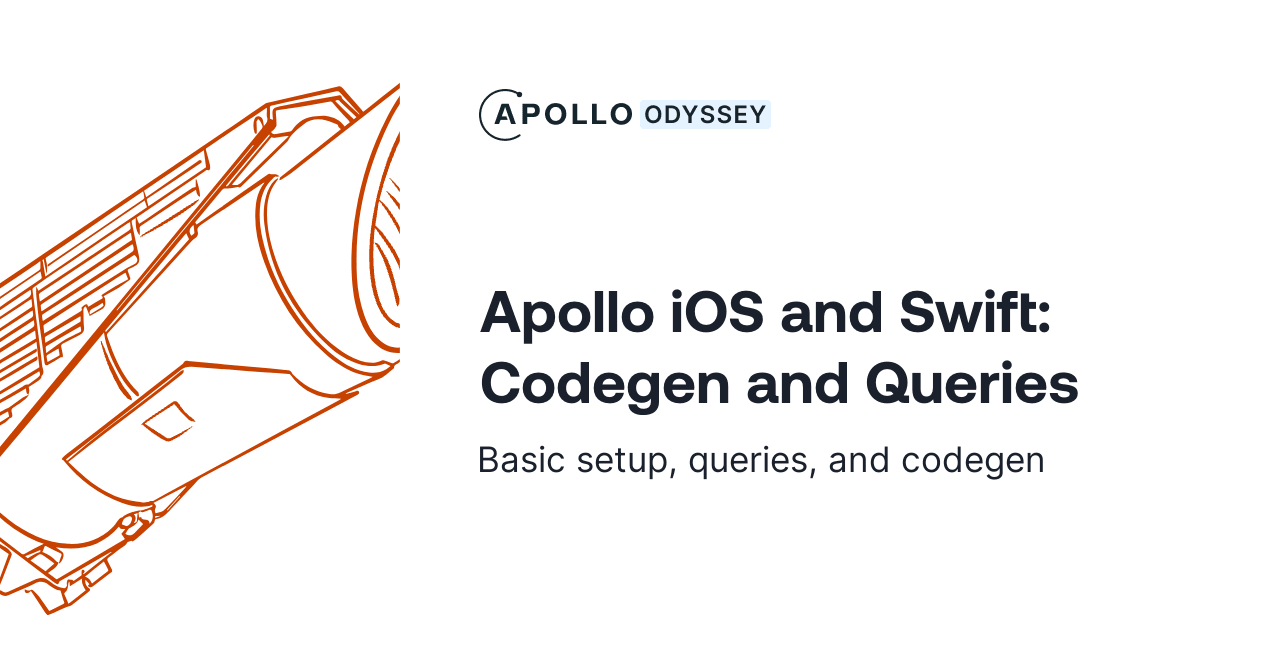 GraphQL Tutorial, Using Apollo iOS in Swift Applications I: Codegen and ...