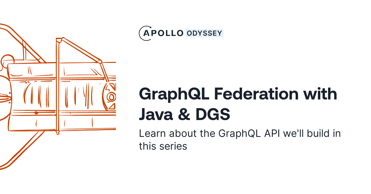 GraphQL Federation with Java & DGS - GraphQL Tutorials