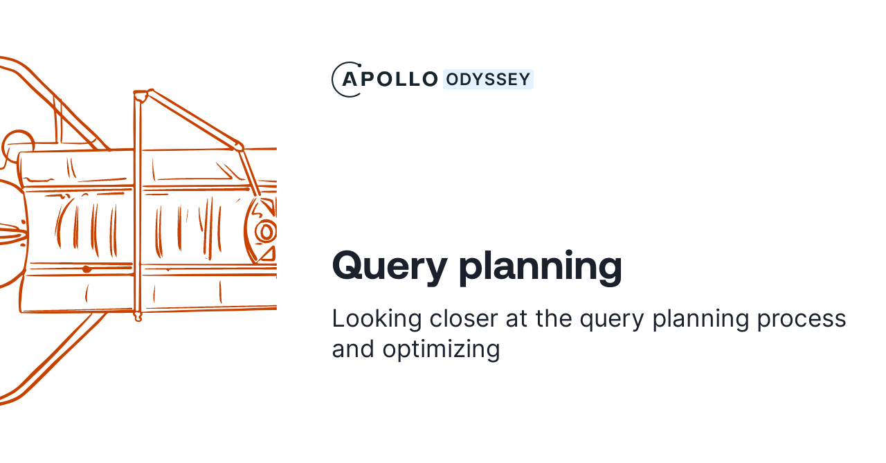 Query planning - GraphQL Tutorials