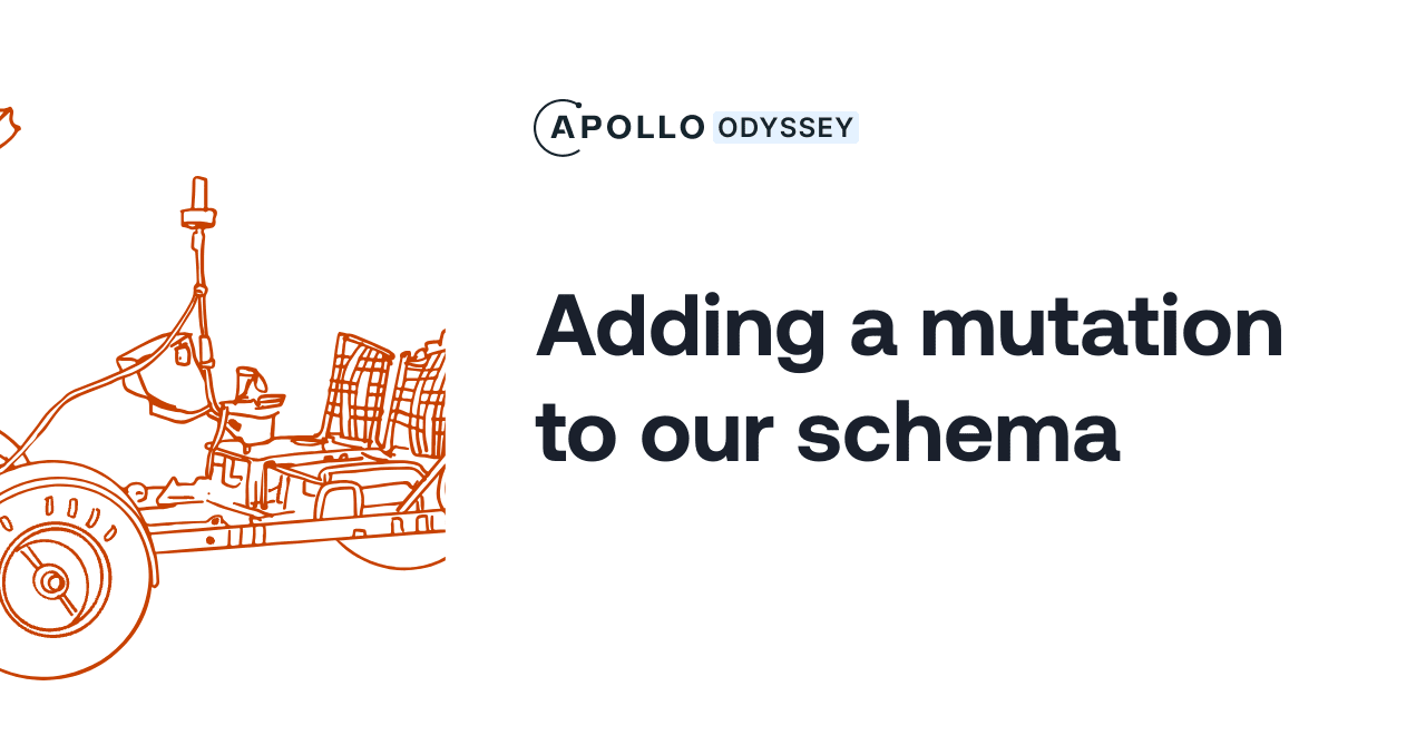 Adding a mutation to our schema - GraphQL Tutorials