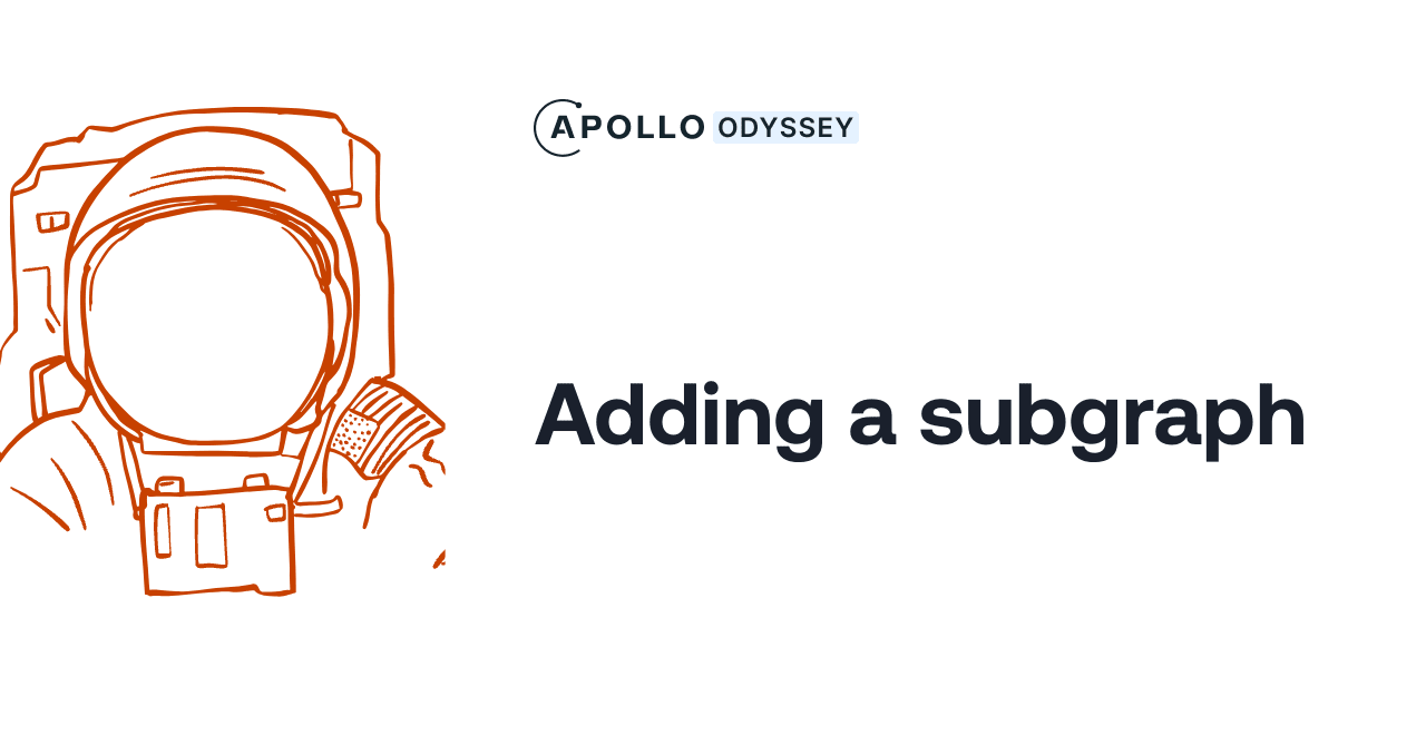 Adding a subgraph - GraphQL Tutorials