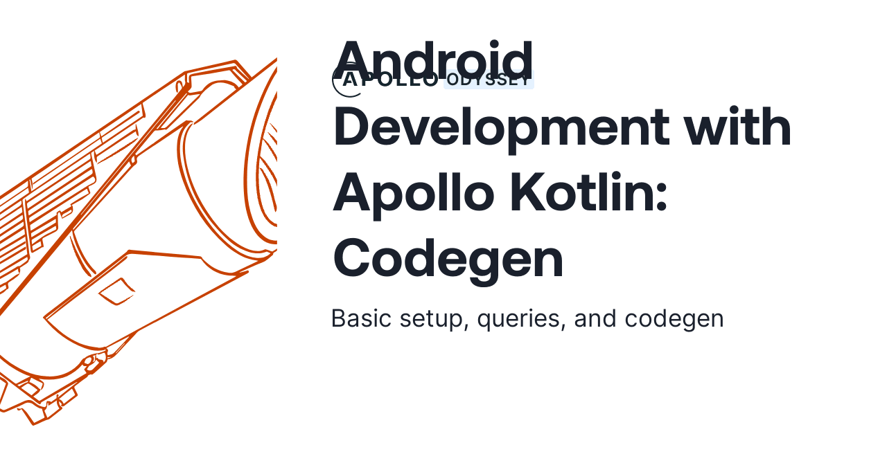 GraphQL Tutorial, Using Apollo Kotlin in Android Applications I ...